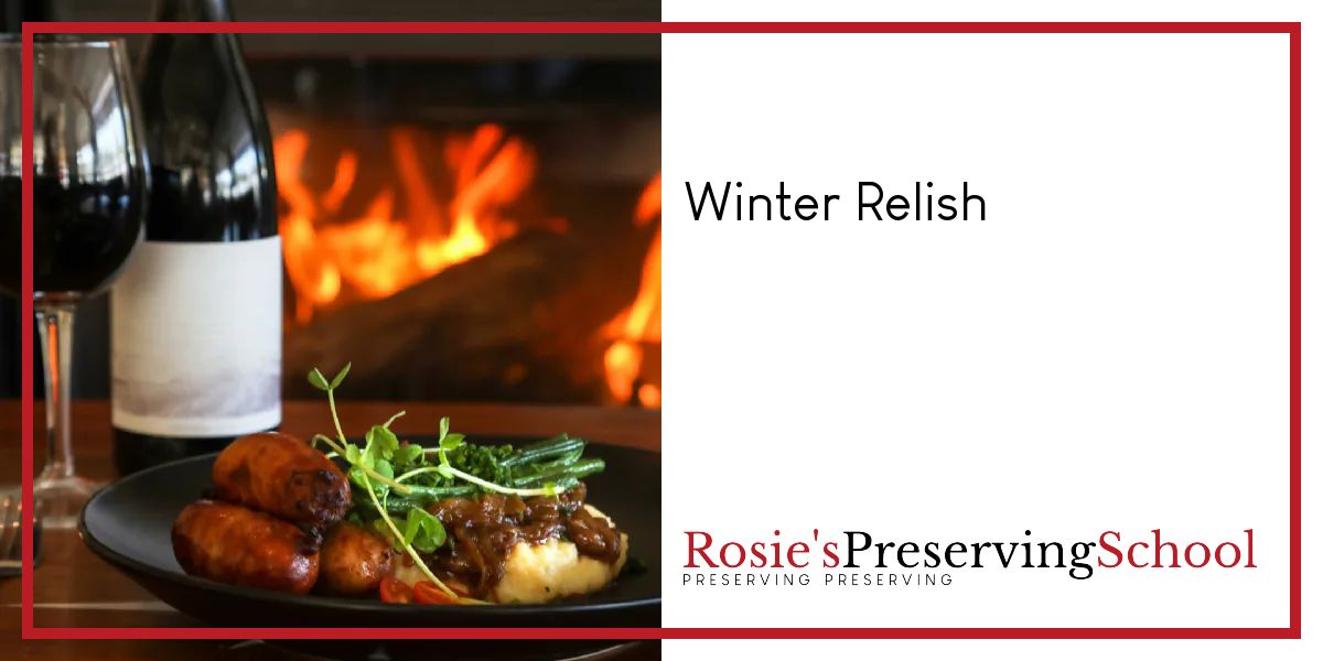 An Autumn made relish to enjoy through the Winter - a Winter Relish at ...